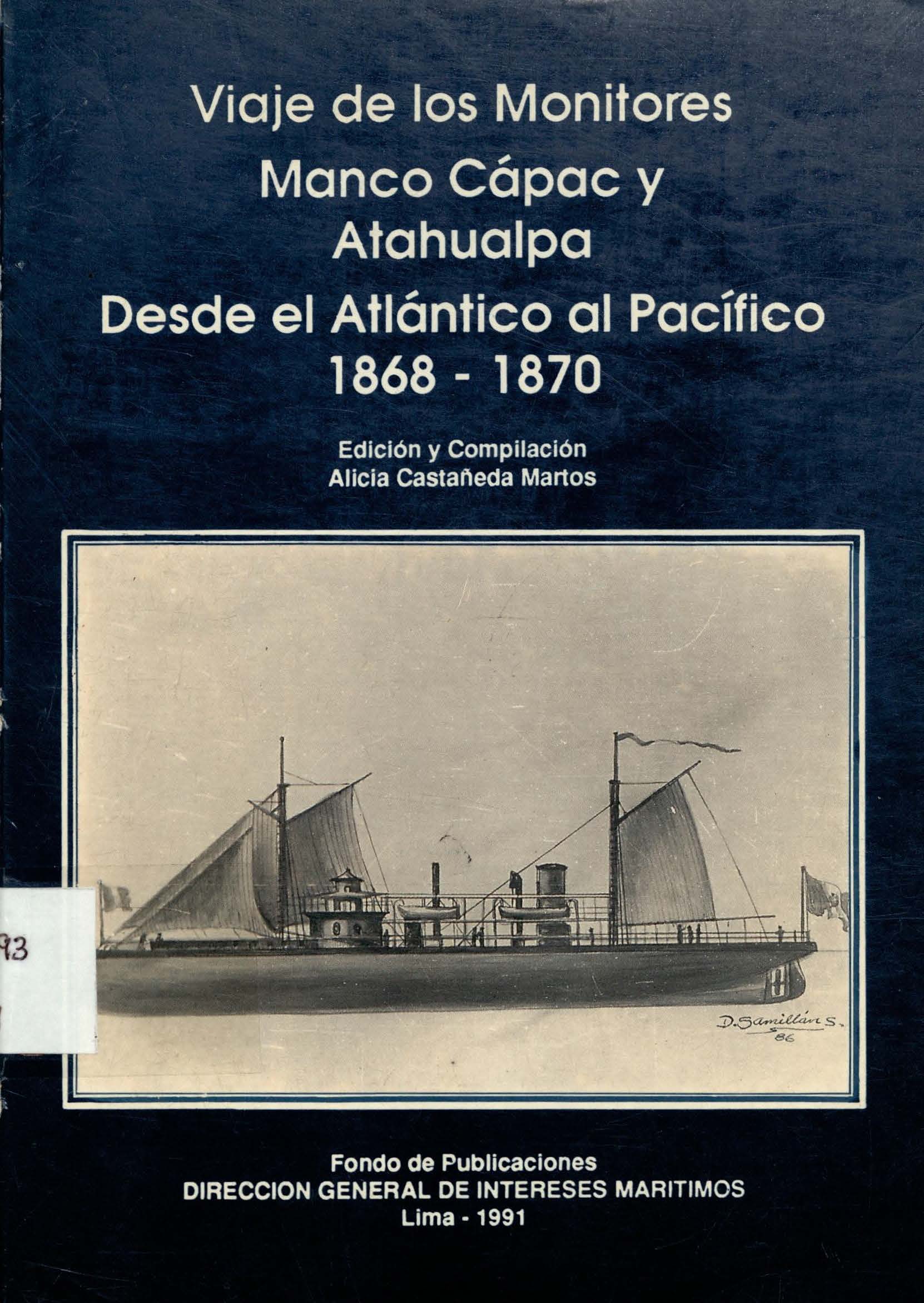 Viaje de los Monitores Manco Cápac y Atahualpa desde el Atlántico al ...